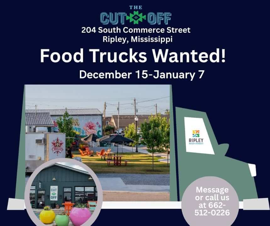 Ripley Main Street Seeks Food Trucks for Holiday Season at The Cut-Off ...